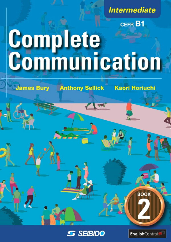 楽天ブックス: Complete Communication Book 2 ? Intermediate ? / コミュニケーションのための実践演習 Book 2 〈中級編〉 - James ...