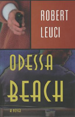 楽天ブックス: Odessa Beach - Robert Leuci - 9781559212427 : 洋書