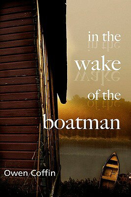 楽天ブックス: In the Wake of the Boatman - Jonathon Scott Fuqua ...