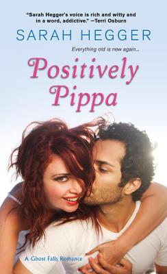 楽天ブックス: Positively Pippa - Sarah Hegger - 9781420142433 : 洋書