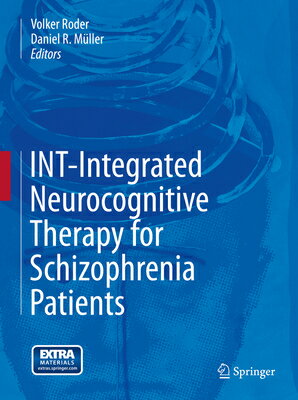 楽天ブックス: Int-Integrated Neurocognitive Therapy for Schizophrenia ...