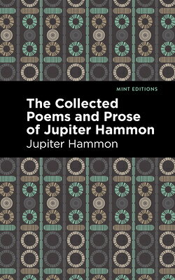 楽天ブックス: The Collected Poems and Prose of Jupiter Hammon - Jupiter ...