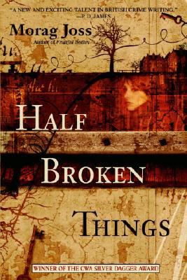 楽天ブックス: Half Broken Things - Morag Joss - 9780440242444 : 洋書