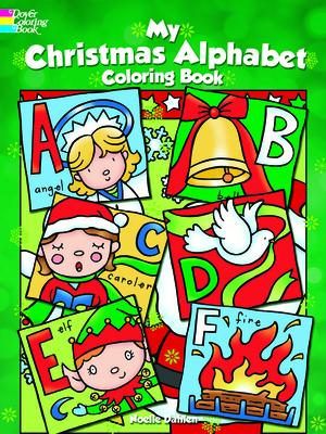 楽天ブックス: My Christmas Alphabet Coloring Book - Noelle Dahlen ...