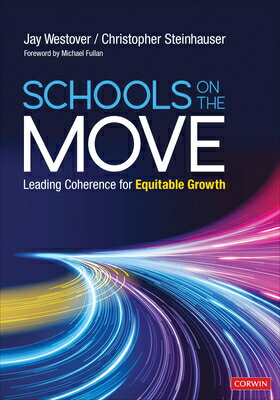 楽天ブックス: Schools on the Move: Leading Coherence for Equitable Growth ...