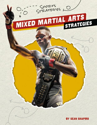 楽天ブックス: Mixed Martial Arts Strategies - Sean Shapiro - 9781098292461 : 洋書
