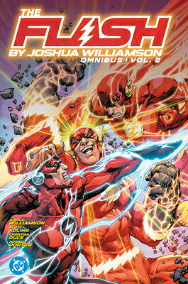 楽天ブックス: The Flash by Joshua Williamson Omnibus Vol. 2 - Joshua ...