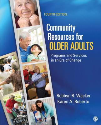 楽天ブックス: Community Resources for Older Adults: Programs and Services in ...