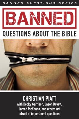 楽天ブックス: Banned Questions about the Bible - Christian Piatt ...
