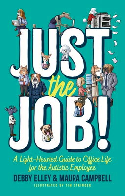 楽天ブックス: Just the Job!: A Light-Hearted Guide to Office Life for the ...