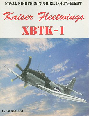 楽天ブックス: Kaiser Fleetwings XBTK-1 - Bob Kowalski - 9780942612486 : 洋書