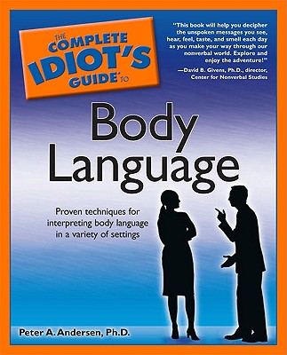 楽天ブックス: The Complete Idiot's Guide to Body Language - Peter Andersen ...