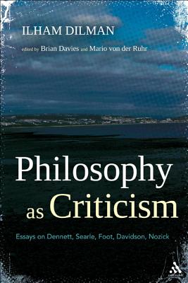 楽天ブックス: Philosophy as Criticism: Essays on Dennett, Searle, Foot ...