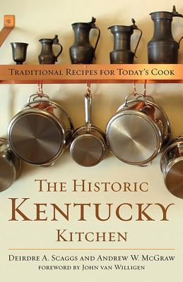 楽天ブックス: The Historic Kentucky Kitchen: Traditional Recipes for Today's ...