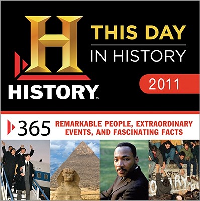 楽天ブックス: History: This Day in History Calendar: 365 Remarkable People ...