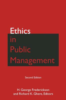 楽天ブックス: Ethics in Public Management - H. George Frederickson ...