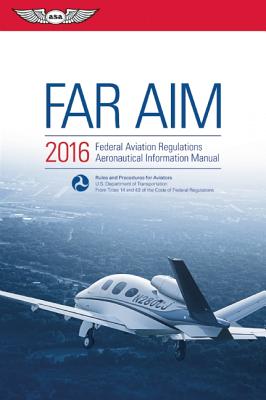 楽天ブックス: FAR/AIM: Federal Aviation Regulations/Aeronautical Information ...