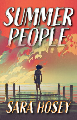 楽天ブックス: Summer People - Sara Hosey - 9780744302509 : 洋書