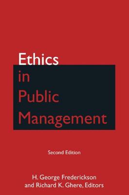 楽天ブックス: Ethics in Public Management - H. George Frederickson ...