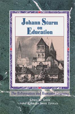楽天ブックス: Johann Sturm on Education - Lewis William Spitz - 9780570042532 ...