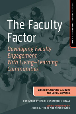 楽天ブックス: The Faculty Factor: Developing Faculty Engagement with Living Learning Communities ...