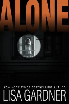楽天ブックス: Alone[洋書] - Lisa Gardner - 9780553802535 : 洋書