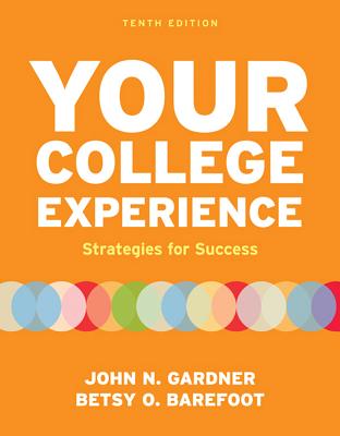 楽天ブックス: Your College Experience: Strategies for Success - John N ...
