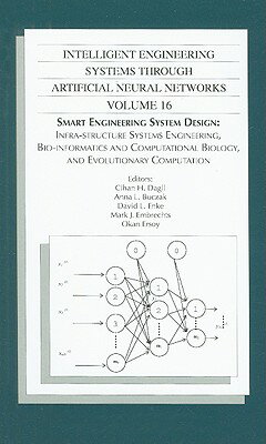 楽天ブックス: Intelligent Engineering Systems Through Artificial Neural Networks, Volume 16: Smart ...