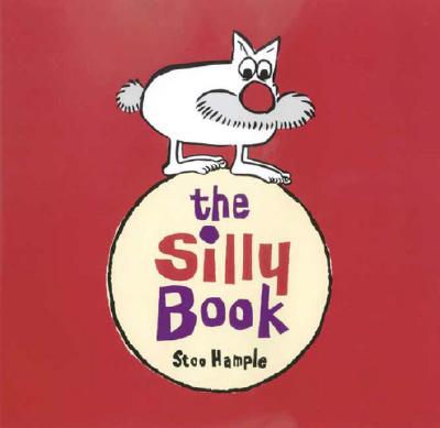 楽天ブックス: The Silly Book - Stoo Hample - 9780763622565 : 洋書