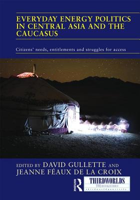 楽天ブックス: Everyday Energy Politics in Central Asia and the Caucasus ...