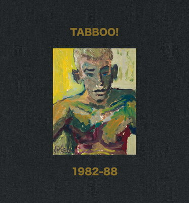楽天ブックス: Tabboo!: 1982-88 - Jarrett Earnest - 9781949172577 : 洋書