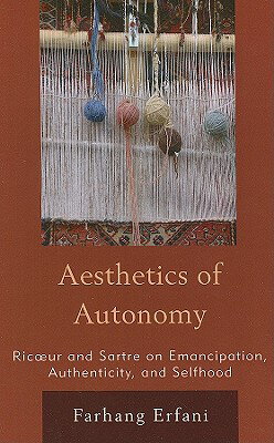 楽天ブックス: The Aesthetics of Autonomy: Ricoeur and Sartre on Emancipation ...