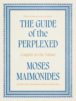 楽天ブックス: The Guide of the Perplexed: Complete in One Volume - Moses ...