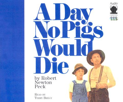 楽天ブックス: A Day No Pigs Would Die - Robert Newton Peck - 9781883332594 : 洋書