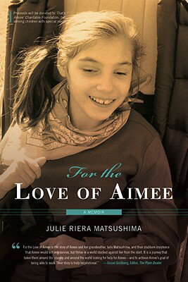楽天ブックス: For the Love of Aimee: A Memoir - Julie Riera Matsushima ...