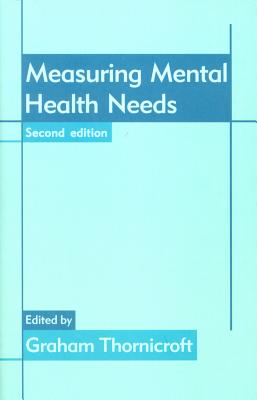 楽天ブックス: Measuring Mental Health Needs - Graham Thornicroft ...