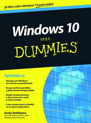 楽天ブックス: Windows 10 Para Dummies - Andy Rathbone - 9786070732607 : 洋書