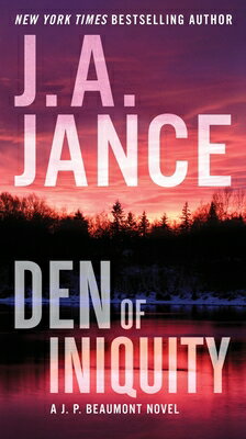 楽天ブックス: Den of Iniquity: A J. P. Beaumont Novel - J. A. Jance ...