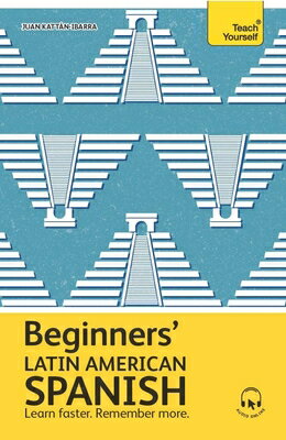 楽天ブックス: Beginners' Latin American Spanish: The Essential First Step to Learn Basic Latin ...