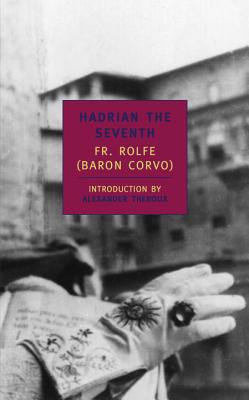 楽天ブックス: Hadrian VII - Fr Rolfe - 9780940322622 : 洋書