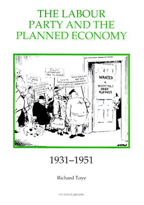 楽天ブックス: The Labour Party and the Planned Economy, 1931-1951 - Richard ...