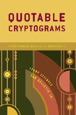 楽天ブックス: Quotable Cryptograms: 500 Famous Quotes to Decipher - Terry ...