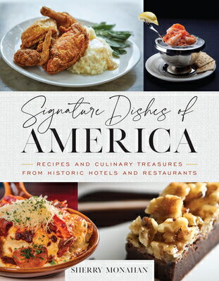 楽天ブックス: Signature Dishes of America: Recipes and Culinary Treasures ...