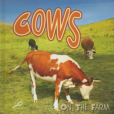 楽天ブックス: Cows on the Farm - Susan Markowitz Meredith - 9781615902651 : 洋書