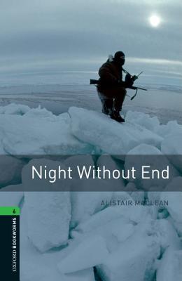 楽天ブックス: NIGHT WITHOUT END - OXFORD BOOKWORMS LIBRARY 3/E:STAGE 6 ...