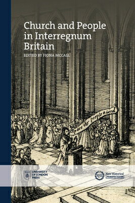 楽天ブックス: Church and People in Interregnum Britain - Fiona McCall ...