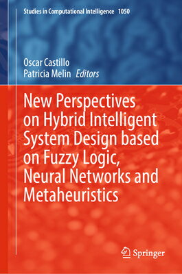楽天ブックス: New Perspectives on Hybrid Intelligent System Design Based on Fuzzy Logic, Neural ...