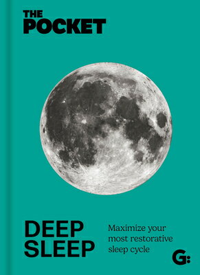 楽天ブックス: The Pocket Deep Sleep: Maximize Your Most Restorative Sleep ...