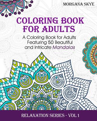 楽天ブックス: Adult Coloring Book: Coloring Book For Adults Featuring 50 ...