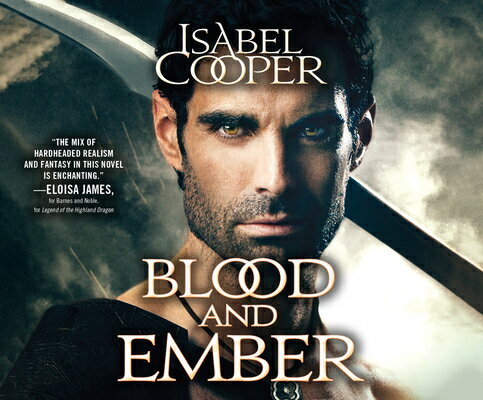 楽天ブックス: Blood and Ember - Isabel Cooper - 9781666502671 : 洋書